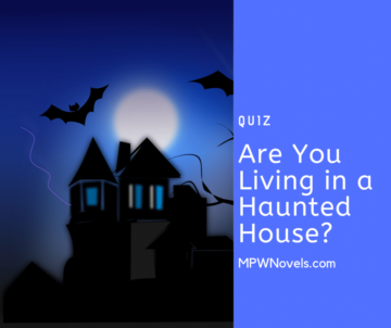 Quiz: Are You Living in a Haunted House? - Michele Pariza Wacek
